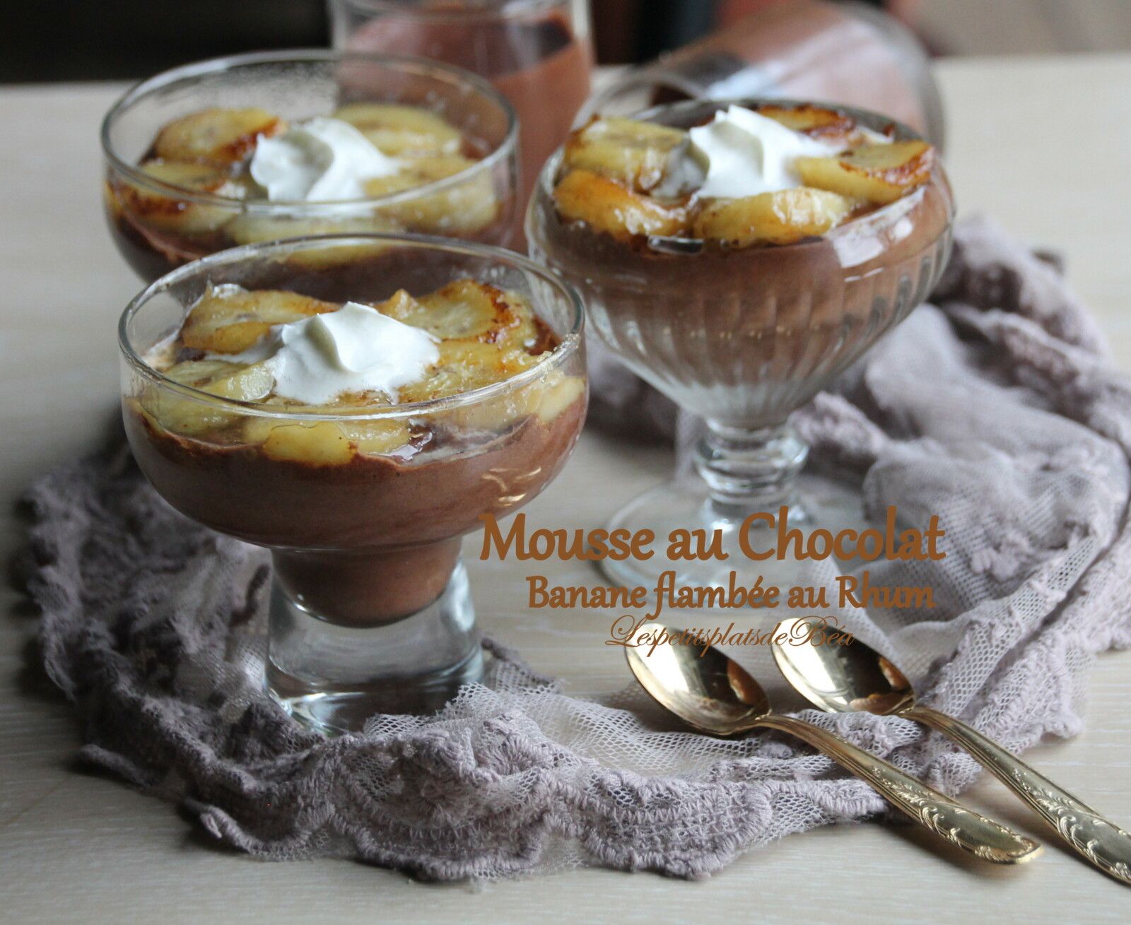 Mousse au chocolat et banane flambée au rhum - Les petits plats de Béa
